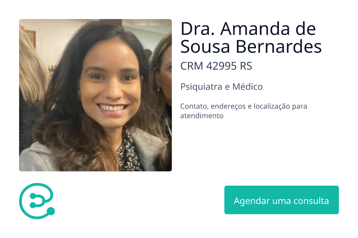 Dra. Amanda de Sousa Bernardes, Psiquiatra em Viamão - RS