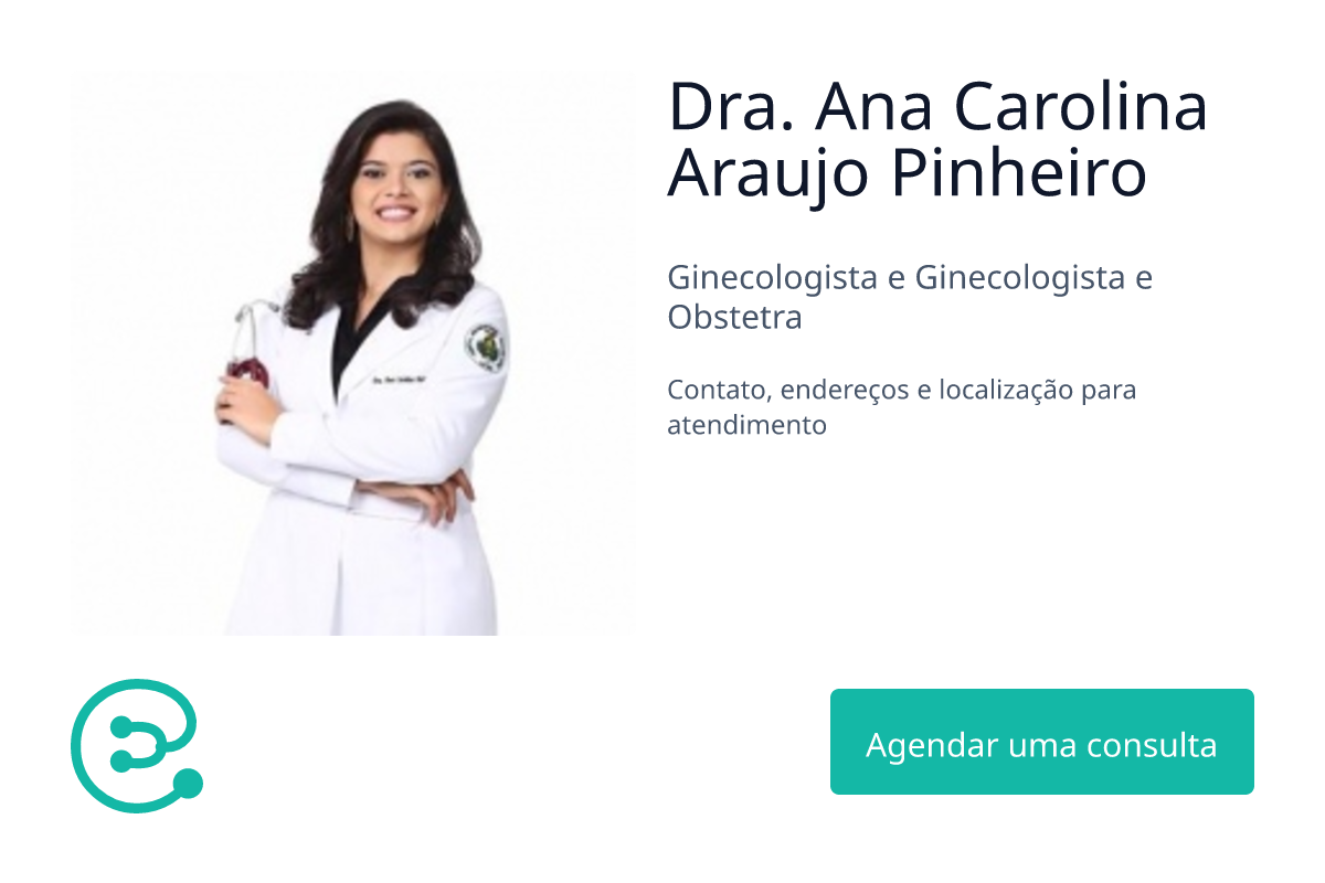 Dra. Ana Carolina Araujo Pinheiro, Ginecologista em Natal - RN