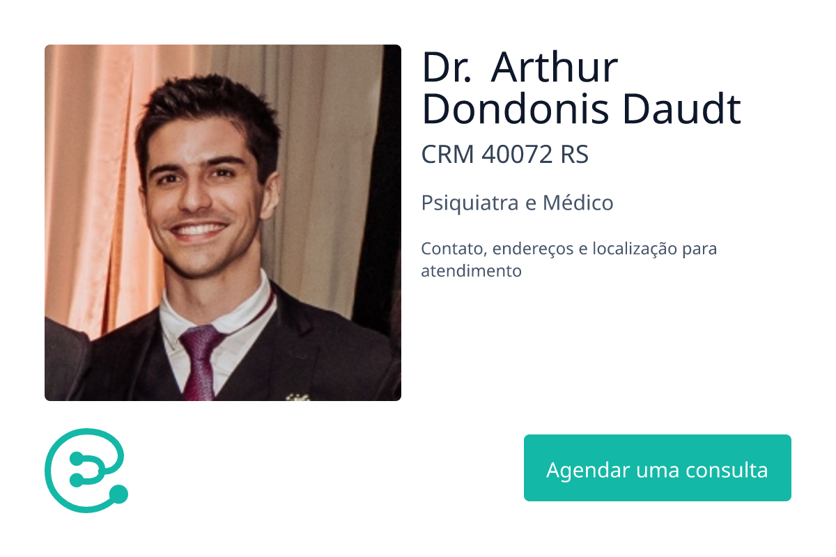 Dr. Arthur Dondonis Daudt, Psiquiatra em Porto Alegre - RS