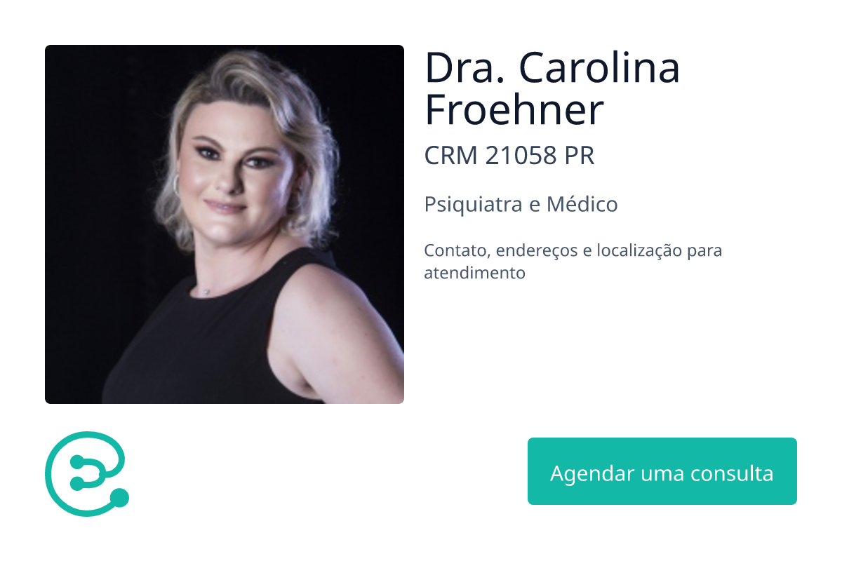 Dra. Carolina Froehner, Psiquiatra em Curitiba - PR