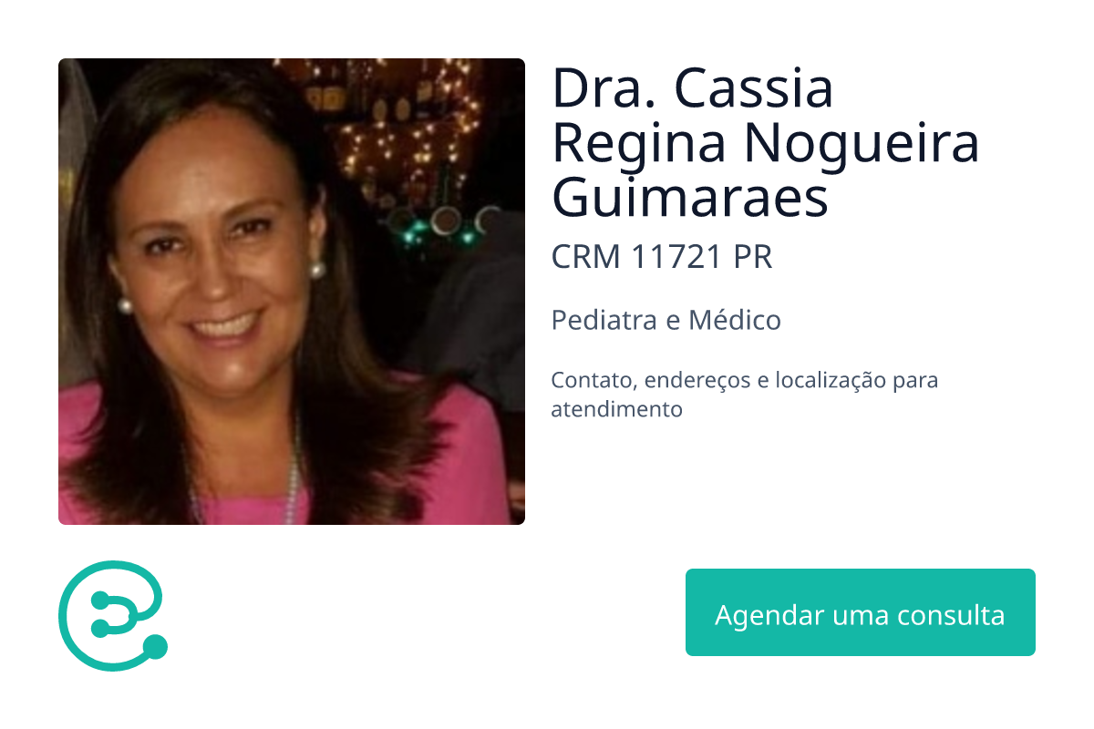 Dra. Cassia Regina Nogueira Guimaraes, Pediatra em Londrina - PR