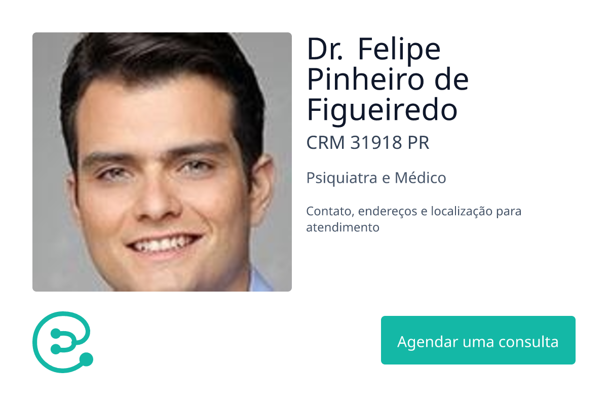 Dr. Felipe Pinheiro de Figueiredo, Psiquiatra em Maringá - PR