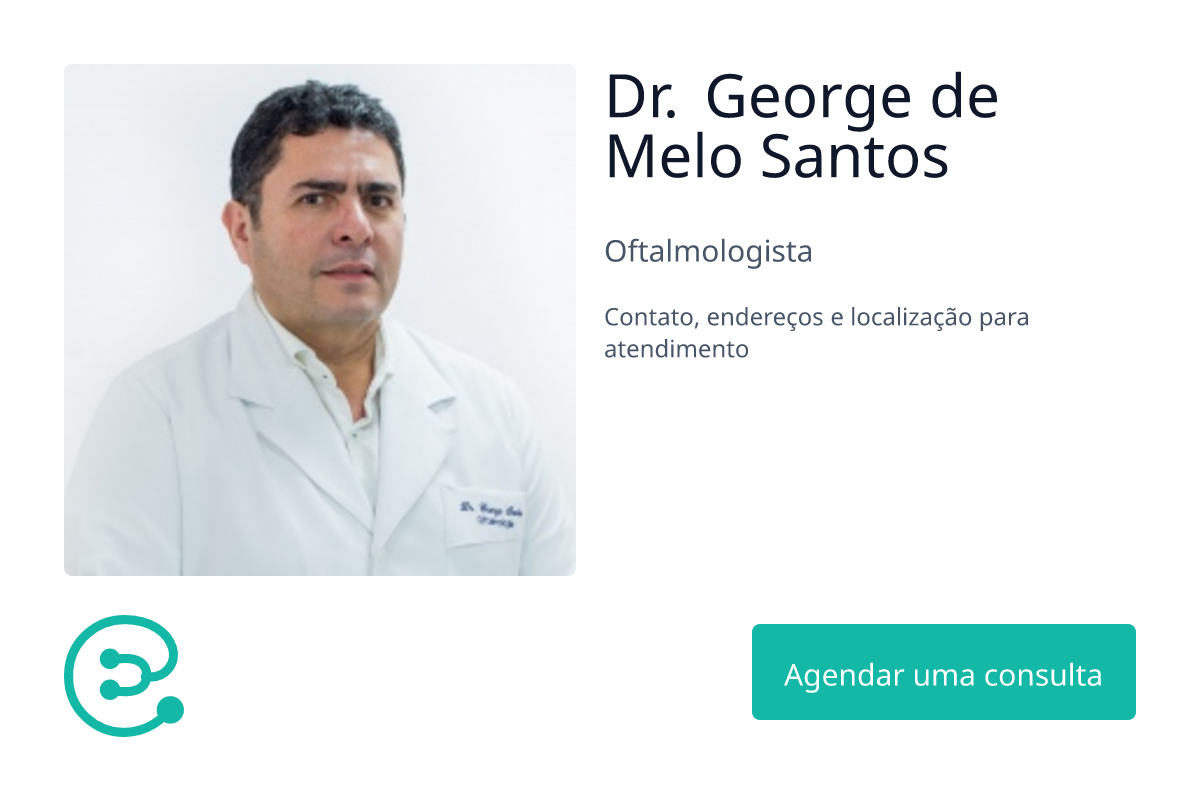 Dr. George de Melo Santos, Oftalmologista em Recife - PE,Cabo de Santo Agostinho - PE,Recife - PE