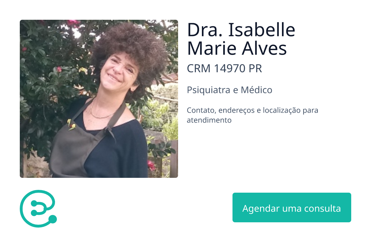 Dra. Isabelle Marie Alves, Psiquiatra em Curitiba - PR