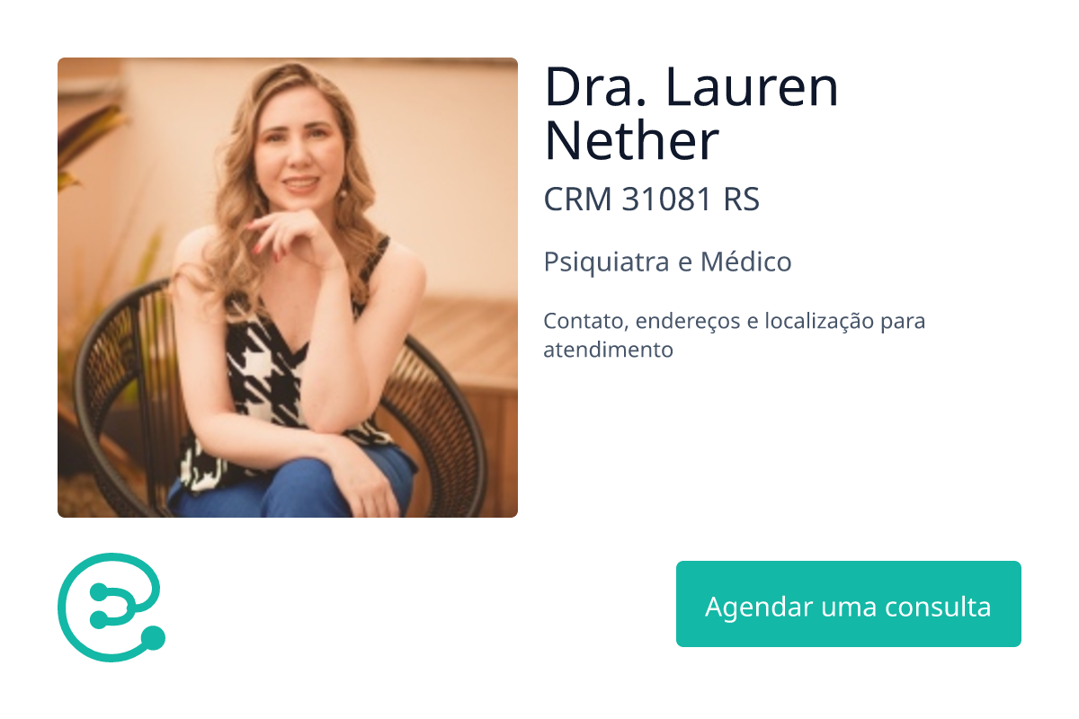 Dra. Lauren Nether, Psiquiatra em Porto Alegre - RS