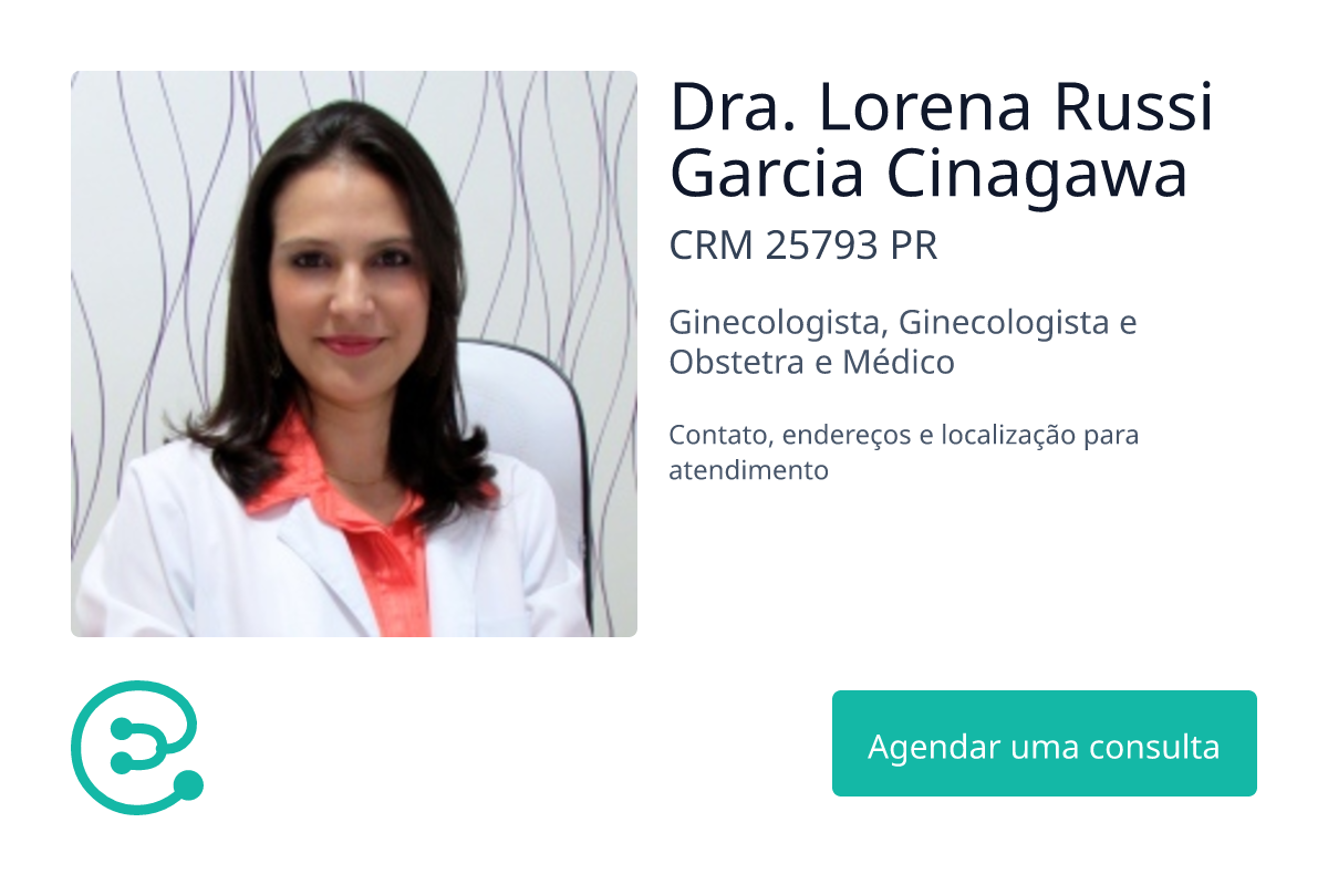 Dra. Lorena Russi Garcia Cinagawa, Ginecologista em Londrina - PR