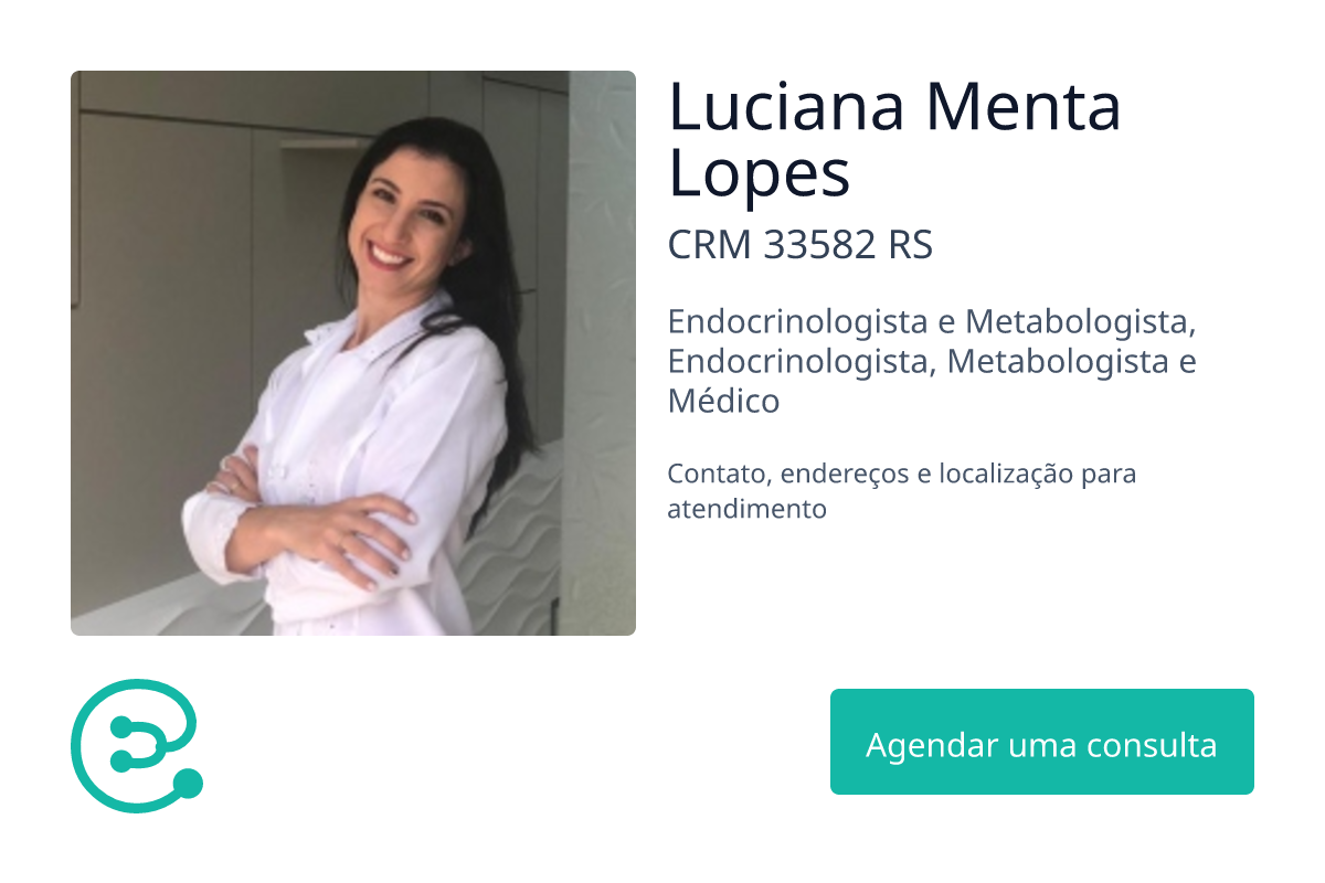 Luciana Menta Lopes, Endocrinologista e Metabologista em Passo Fundo - RS