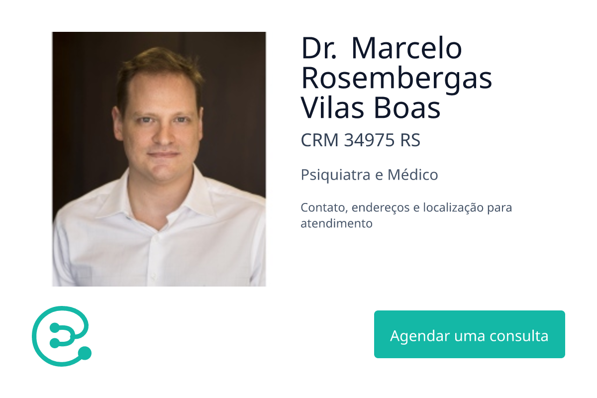 Dr. Marcelo Rosembergas Vilas Boas, Psiquiatra em Porto Alegre - RS