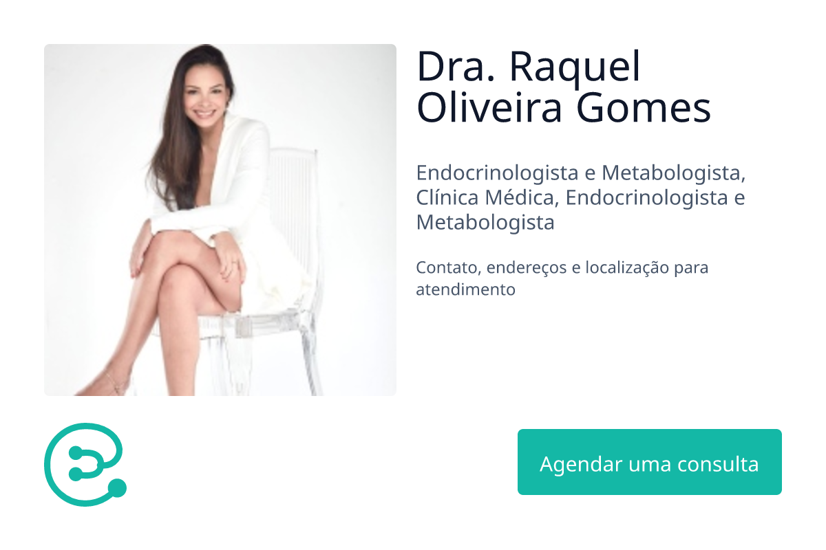 Dra. Raquel Oliveira Gomes, Endocrinologista e Metabologista em Ceres ...