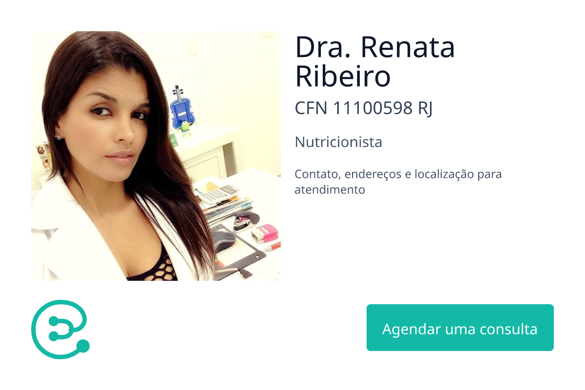 Dra. Renata Ribeiro , Nutricionista em