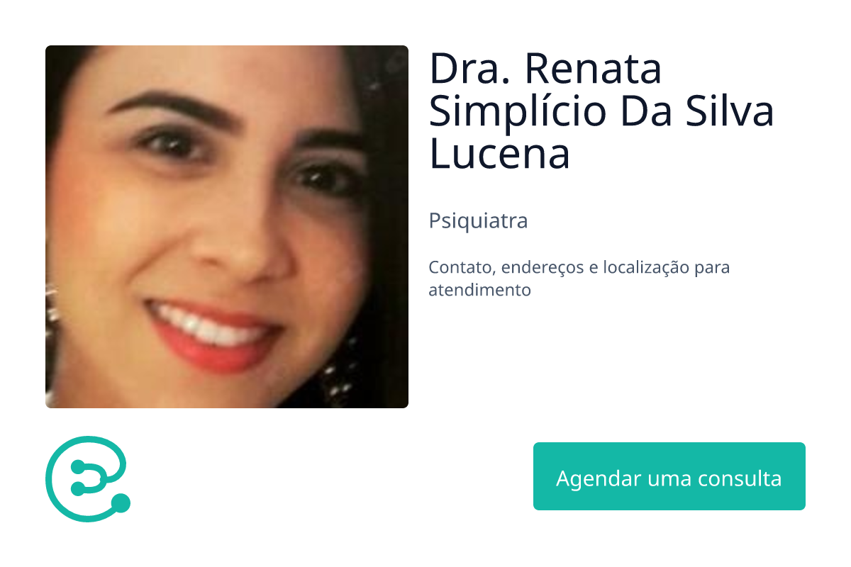 Dra. Renata Simplício Da Silva Lucena, Psiquiatra em Maceió - AL