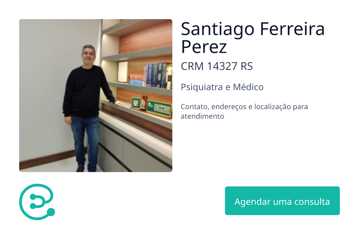 Santiago Ferreira Perez, Psiquiatra em Passo Fundo - RS